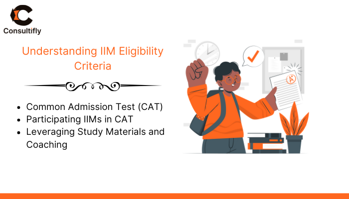 Understanding IIM Eligibility Criteria