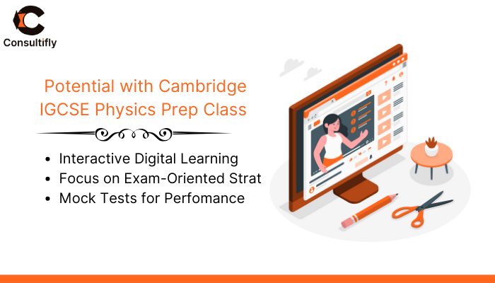 Cambridge IGCSE Physics Prep Classes Online